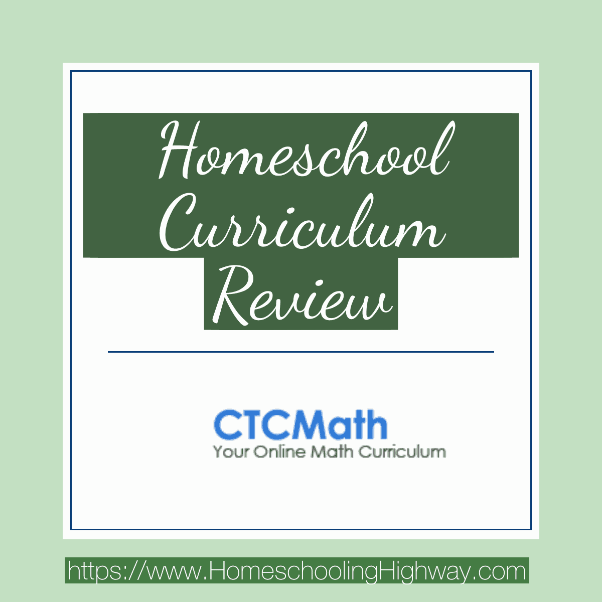 Curriculum Review: CTCMath - Homeschooling Highway