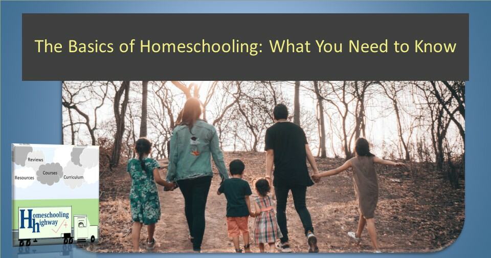 Understanding the Basics of Homeschooling for 2025 - Homeschooling Highway